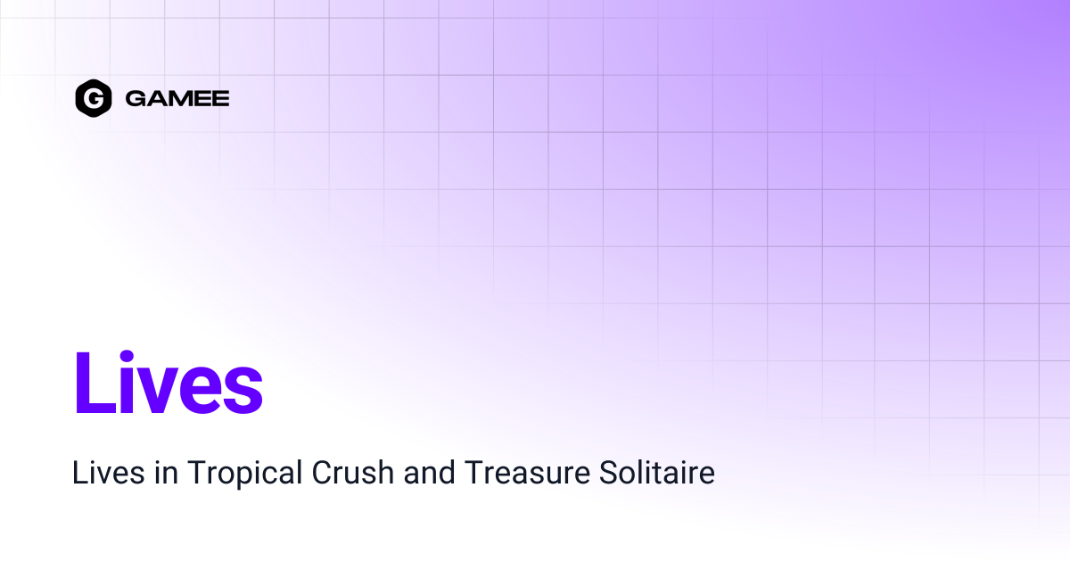 Lives | GAMEE Wiki