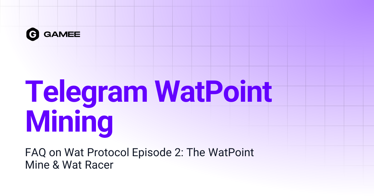 Telegram WatPoint Mining | GAMEE Wiki